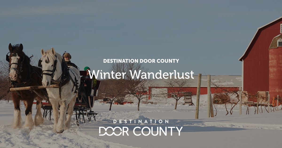 Winter Wanderlust - Trip Styles | Destination Door County